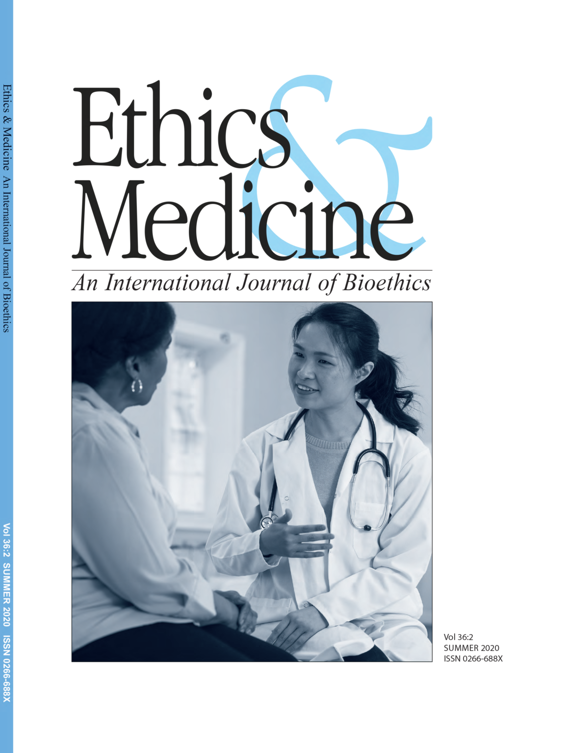 Ethics & Medicine: Volume 36:2 Summer 2020 | Ethics & Medicine